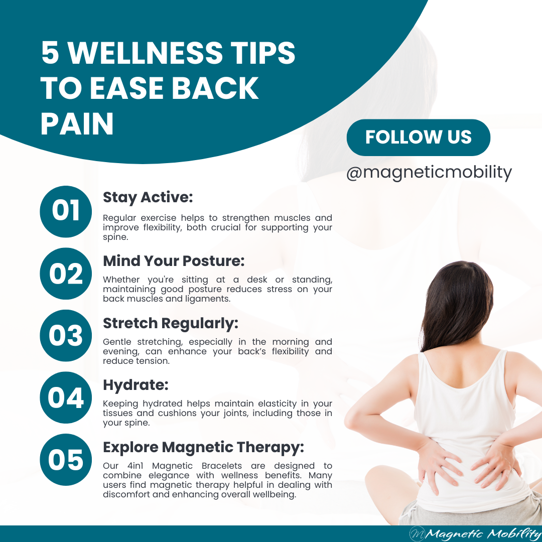 5 Wellness Tips to Ease Back Pain and Boost Your Health – Magnetic Mobility